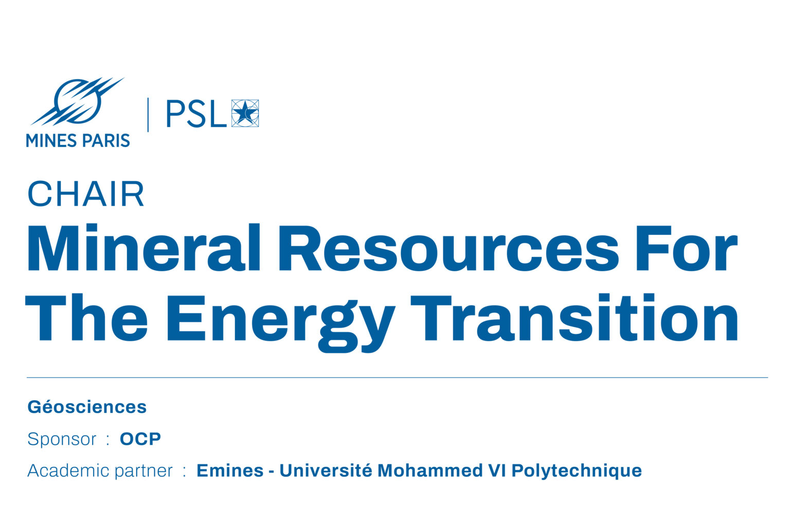 Launch of the “Mineral Resources for the Energy Transition” Chair at ...